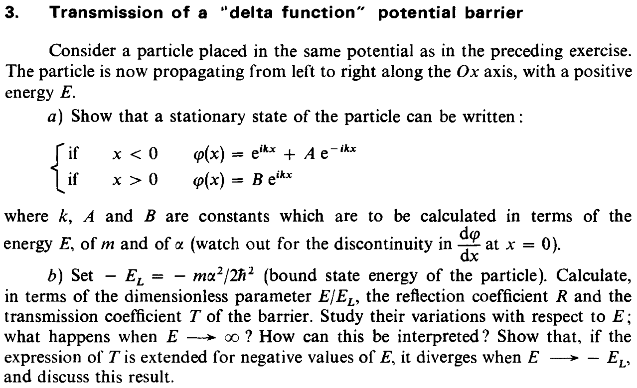 Solved 3. Transmission of a "delta function" potential | Chegg.com