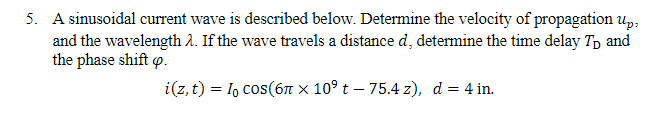 Solved 5. A sinusoidal current wave is described below. | Chegg.com