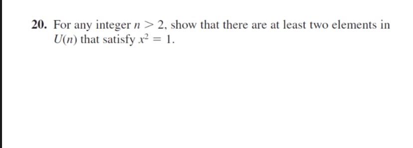 Solved 20. For any integer n > 2, show that there are at | Chegg.com
