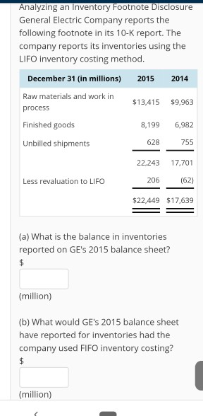 Solved Analyzing an Inventory Footnote Disclosure General | Chegg.com