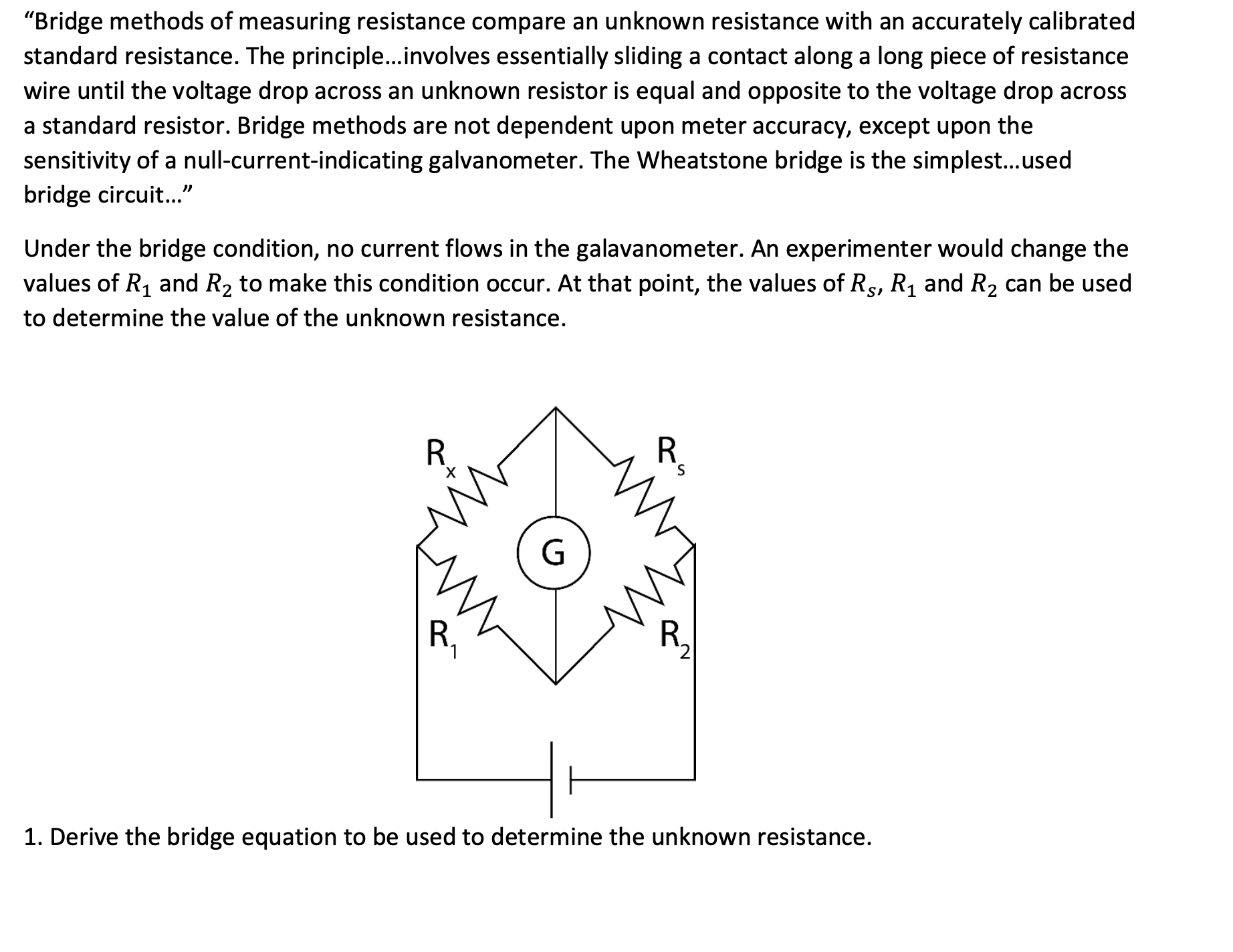 Solved “Bridge methods of measuring resistance compare an | Chegg.com