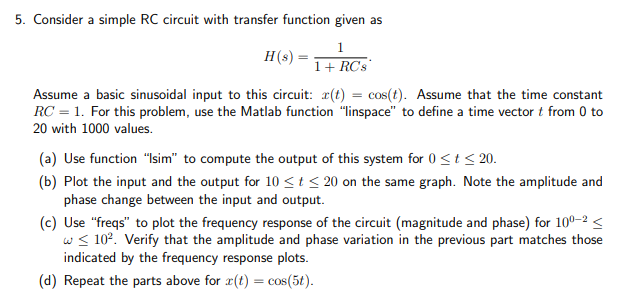 Solved 1 5. Consider a simple RC circuit with transfer | Chegg.com