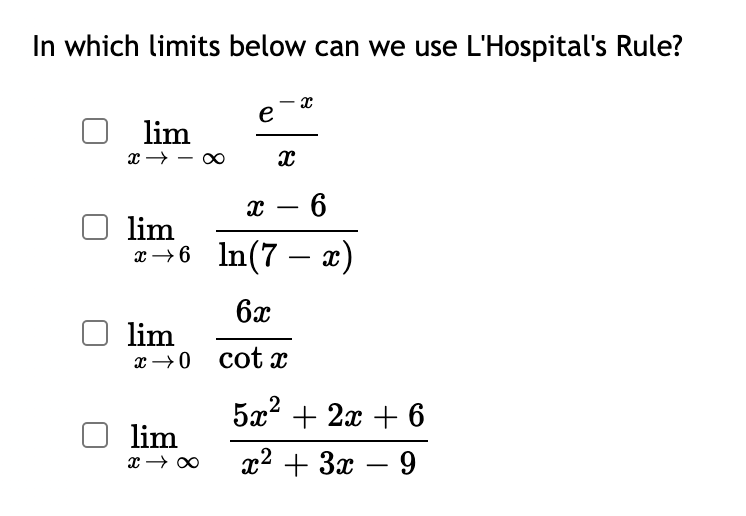 Solved In which limits below can we use L'Hospital's Rule? e | Chegg.com