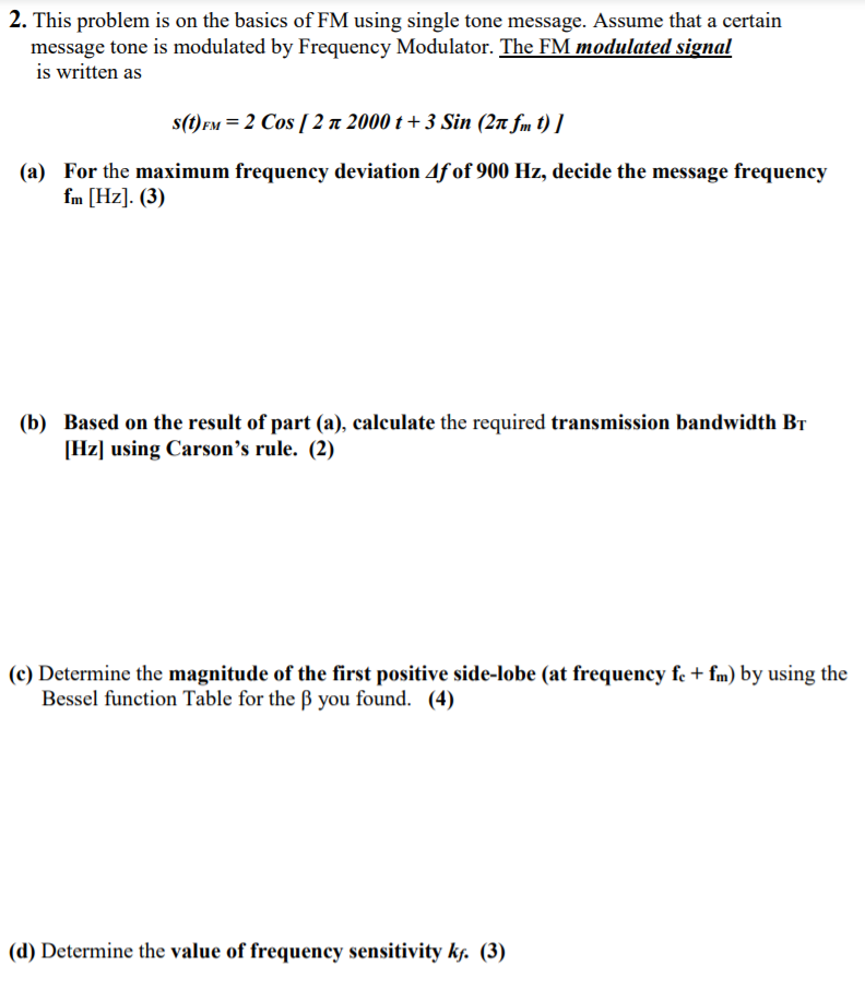Solved 2. This problem is on the basics of FM using single | Chegg.com