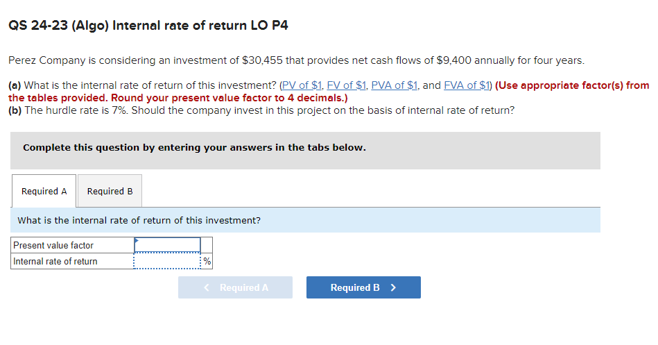 Solved QS 24-23 (Algo) Internal rate of return LO P4 Perez | Chegg.com