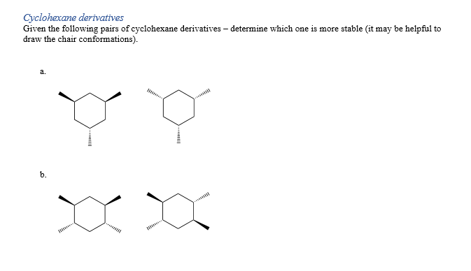 Solved Cyclohexane derivatives Given the following pairs of | Chegg.com