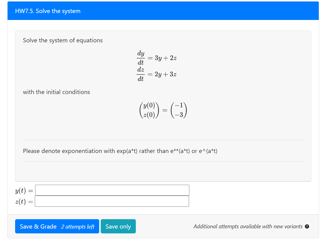 Solved Solve the system of equations dtdy=3y+2zdtdz=2y+3z | Chegg.com