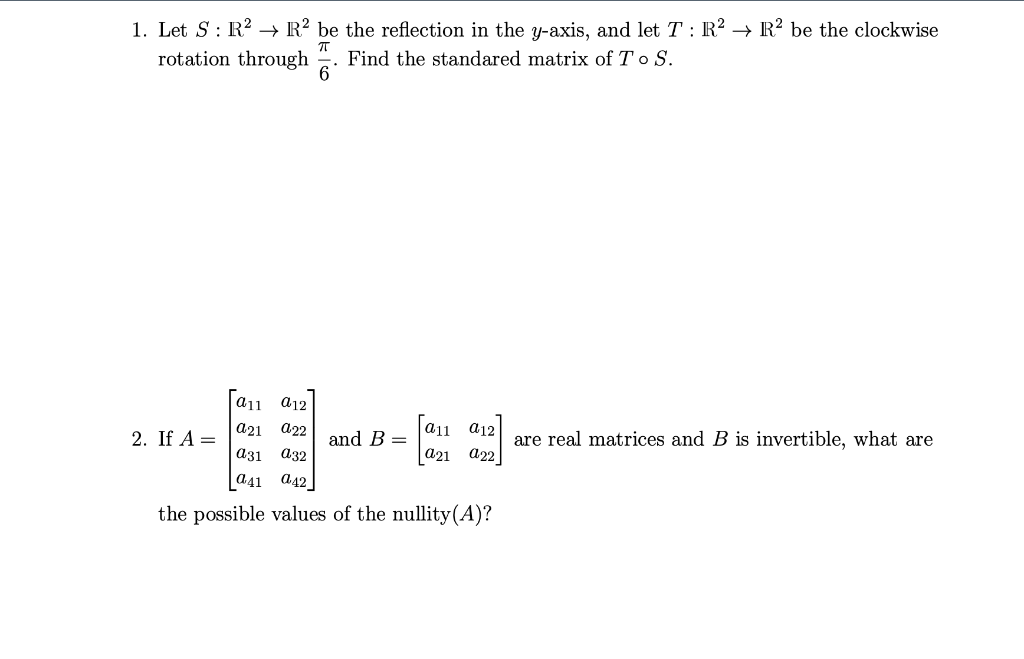 Solved 1. Let S : R2 + R2 be the reflection in the y-axis, | Chegg.com