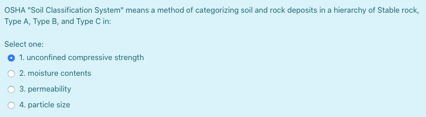 Solved OSHA "Soil Classification System" means a method of | Chegg.com