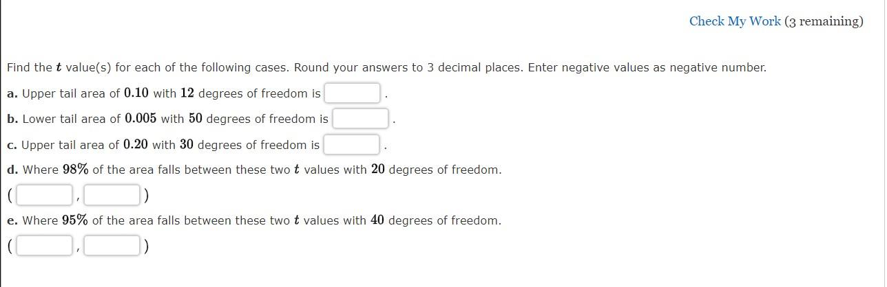 Solved Find the t value(s) for each of the following cases. | Chegg.com