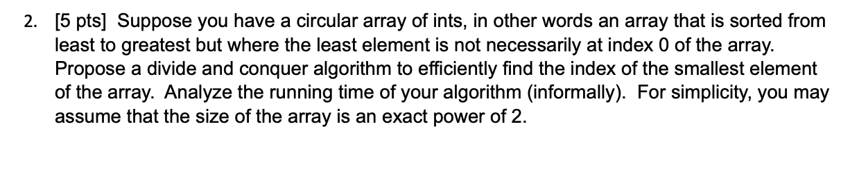 Solved [5 pts] Suppose you have a circular array of ints, in | Chegg.com