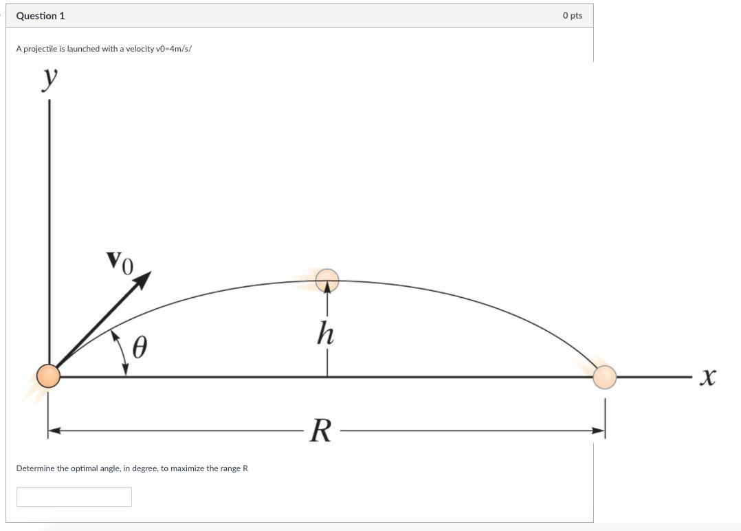 Solved Question 1 O pts A projectile is launched with a | Chegg.com