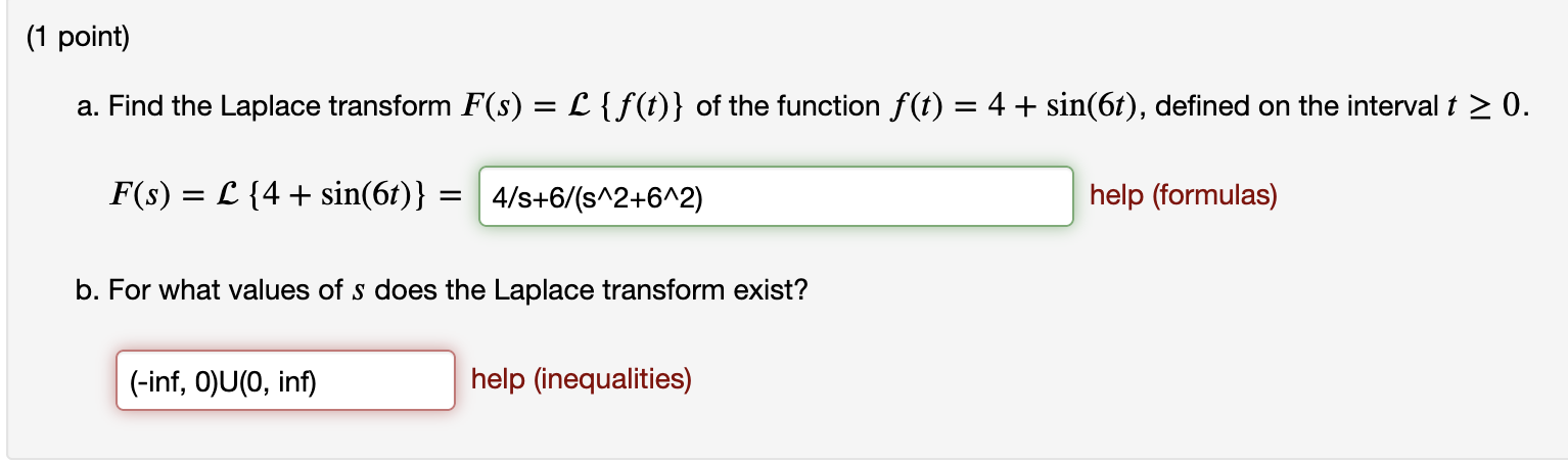 Solved a. Find the Laplace transform F(s)=L{f(t)} of the | Chegg.com