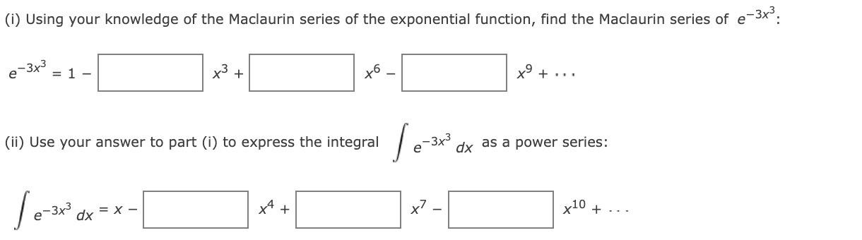 Solved (1) Using your knowledge of the Maclaurin series of | Chegg.com