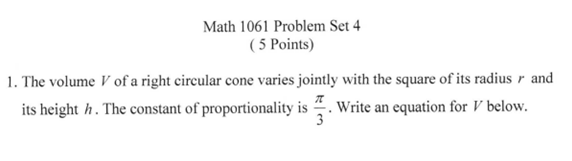 Solved Math 1061 Problem Set 4 (5 Points) 1. The volume V of | Chegg.com