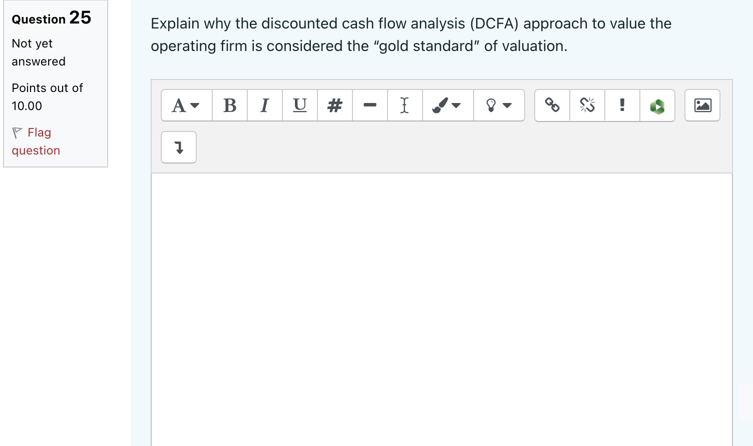 Solved Explain why the discounted cash flow analysis (DCFA) | Chegg.com