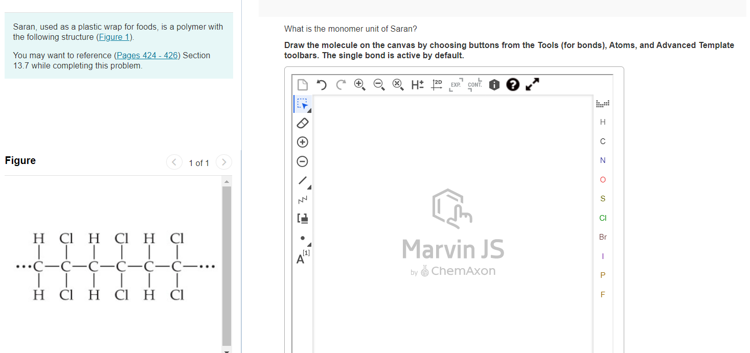 Solved Saran, used as a plastic wrap for foods, is a polymer | Chegg.com