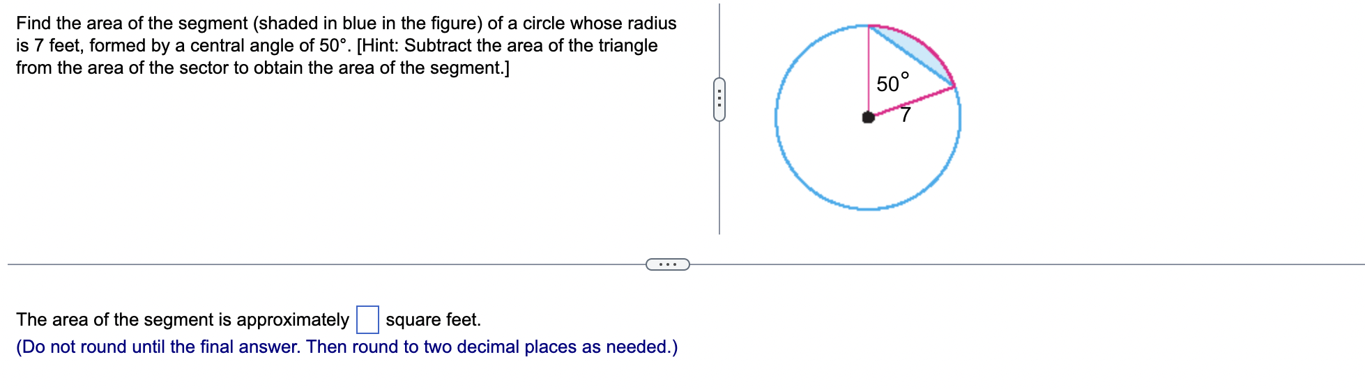Solved Find the area of the segment (shaded in blue in the | Chegg.com