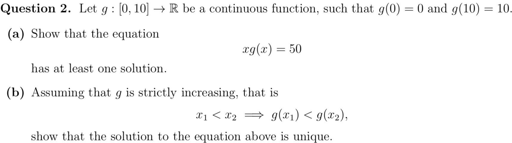 Solved Question 2. Let g:[0,10]→R be a continuous function, | Chegg.com