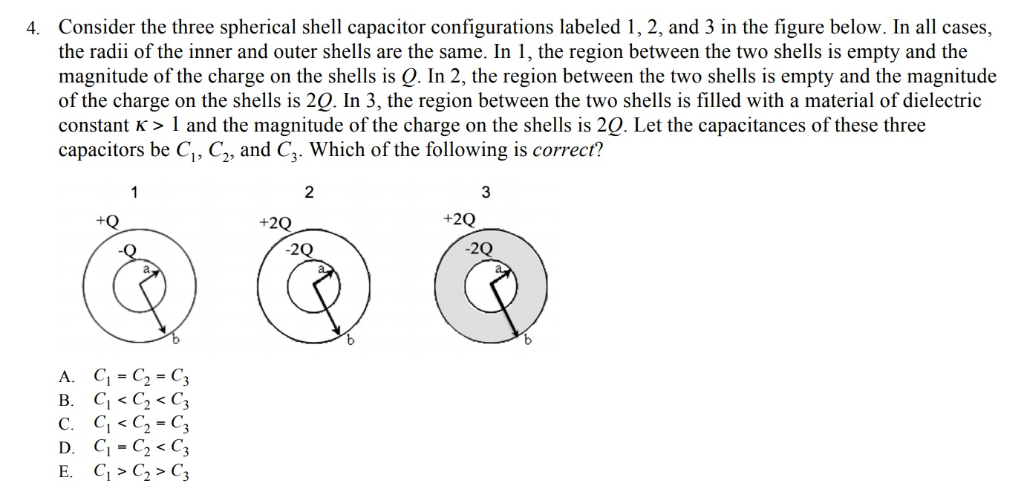 Solved Consider the three spherical shell capacitor | Chegg.com