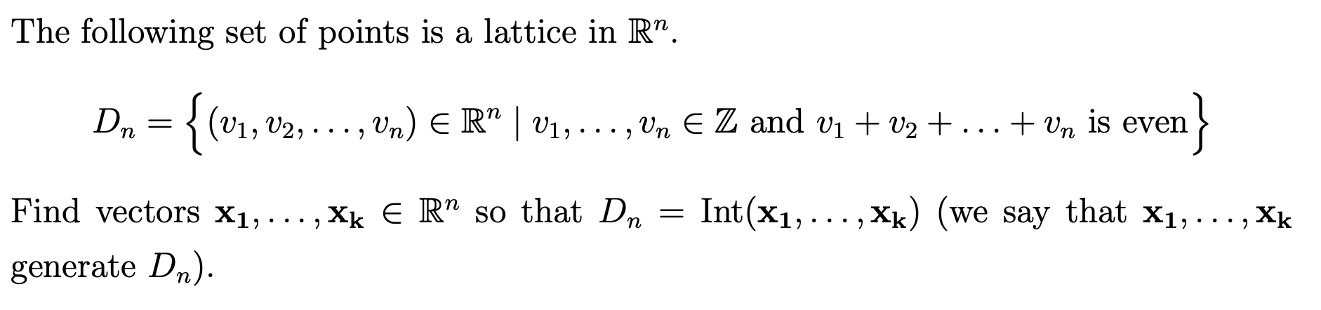Solved The following set of points is a lattice in Rn | Chegg.com