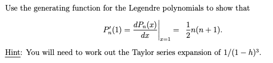 Solved Use the generating function for the Legendre | Chegg.com