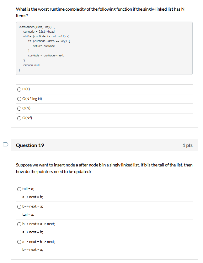 Solved What is the worst runtime complexity of the following | Chegg.com