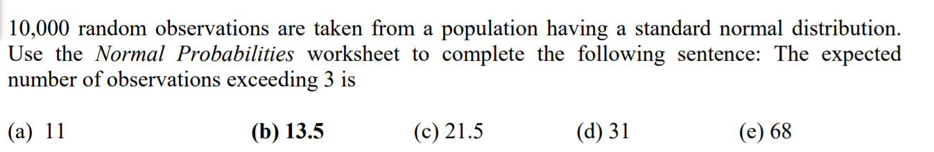 Solved 10 000 Random Observations Are Taken From A