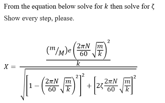 Solved From the equation below solve for k then solve for | Chegg.com