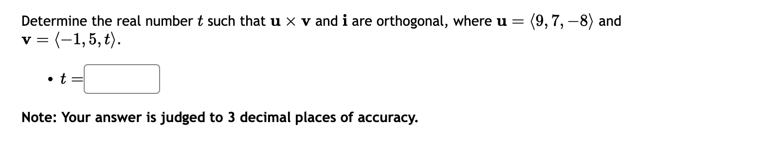 Solved Determine the real number t such that u×v and i are | Chegg.com