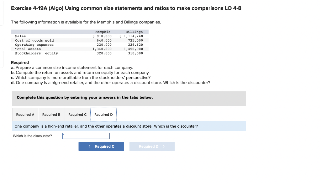 Solved Exercise 4-19A (Algo) Using common size statements | Chegg.com