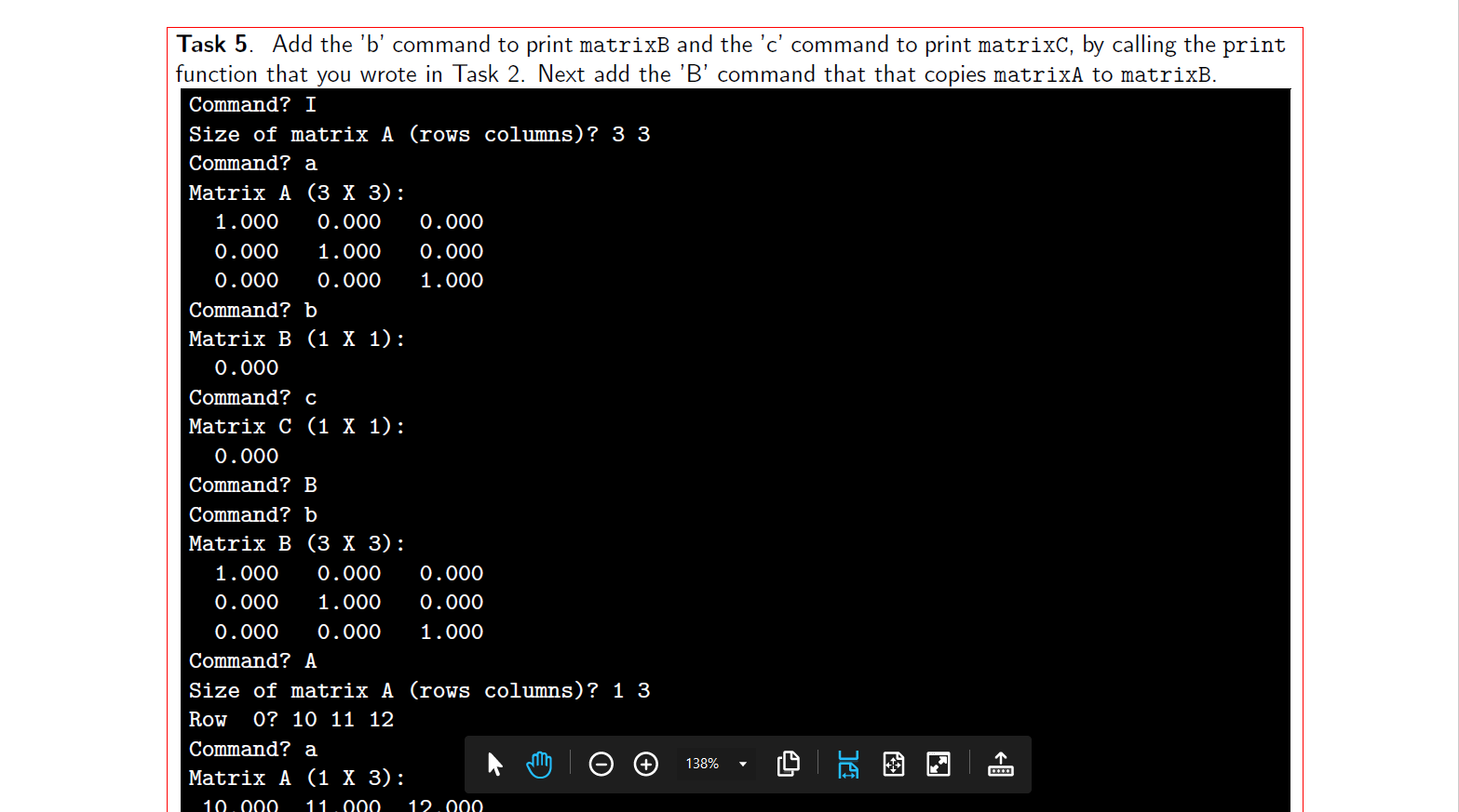 Task 5. Add the 'b' command to print matrixB and the | Chegg.com
