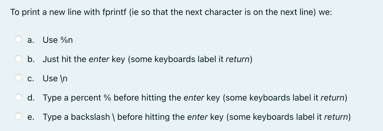 Solved To print a new line with fprintf (ie so that the next | Chegg.com