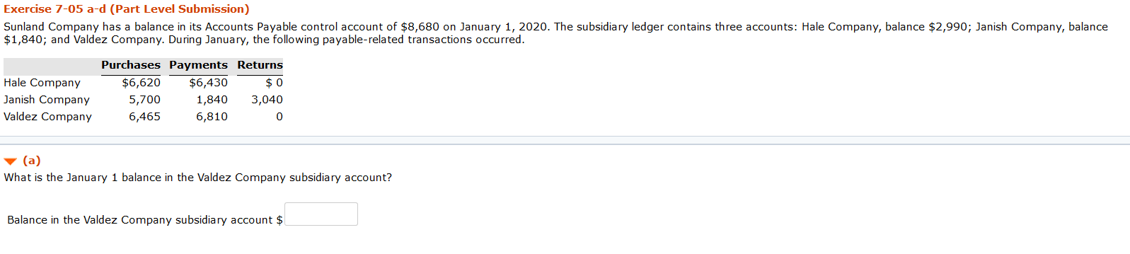Solved Exercise 7-05 a-d (Part Level Submission) Sunland | Chegg.com