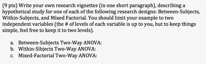 Solved Write your own research vignettes (in one short | Chegg.com