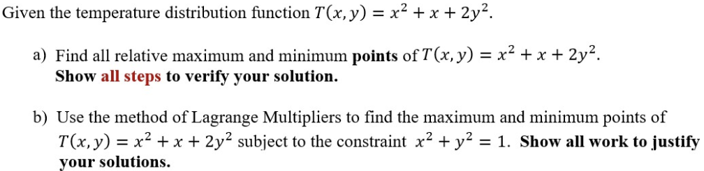 Solved Given the temperature distribution function | Chegg.com
