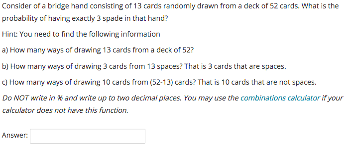 Solved Consider of a bridge hand consisting of 13 cards | Chegg.com