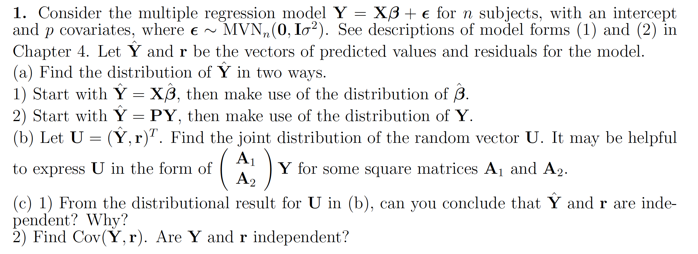 Solved 1. Consider the multiple regression model Y = XB + e | Chegg.com
