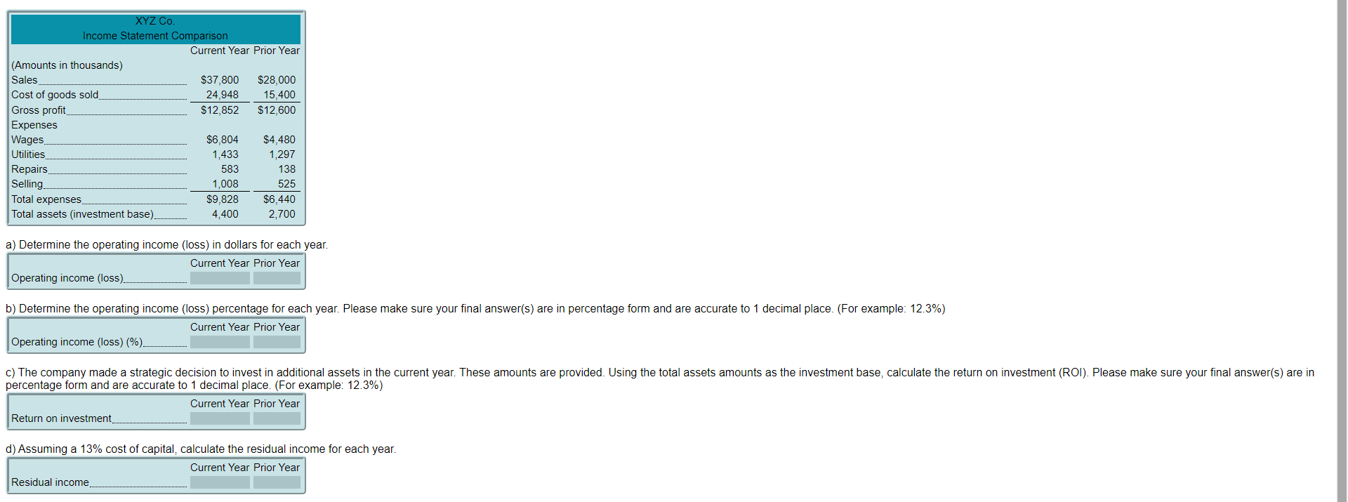 Solved r. b) Determine the operating income (loss) | Chegg.com