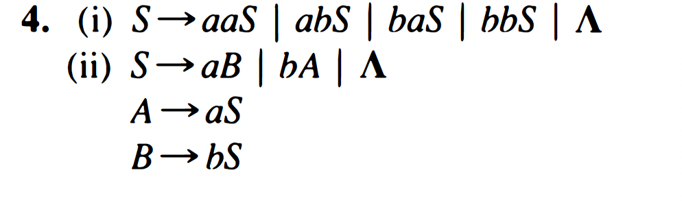 Solved 4. (i) SaaS | abs | baS | bbs | A (ii) S™ aB | bA | A | Chegg.com