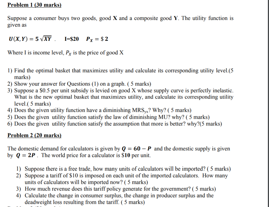 Solved Problem 1 (30 marks) Suppose a consumer buys two | Chegg.com