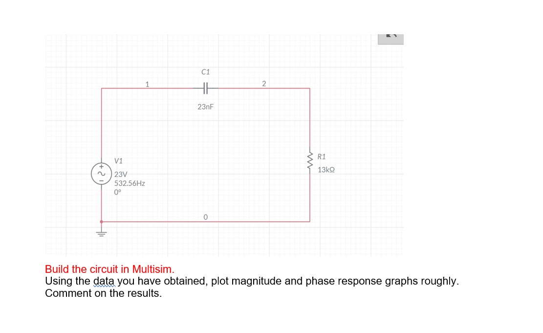 Solved Build The Circuit In Multisim Using The Data You 