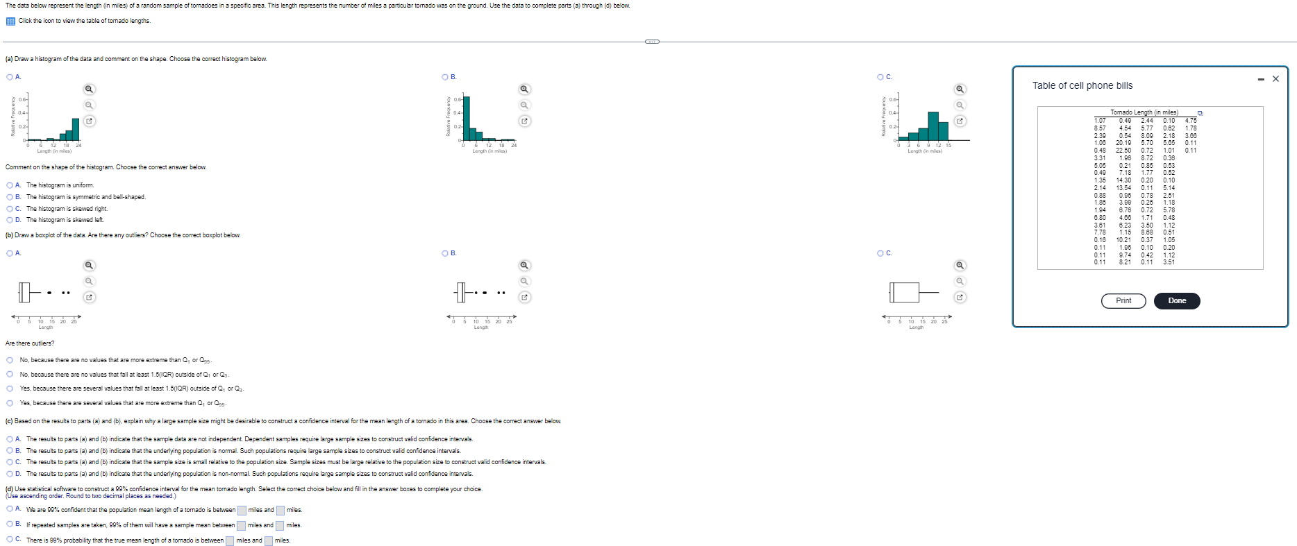 Solved The data below represent the length (in miles) of a | Chegg.com