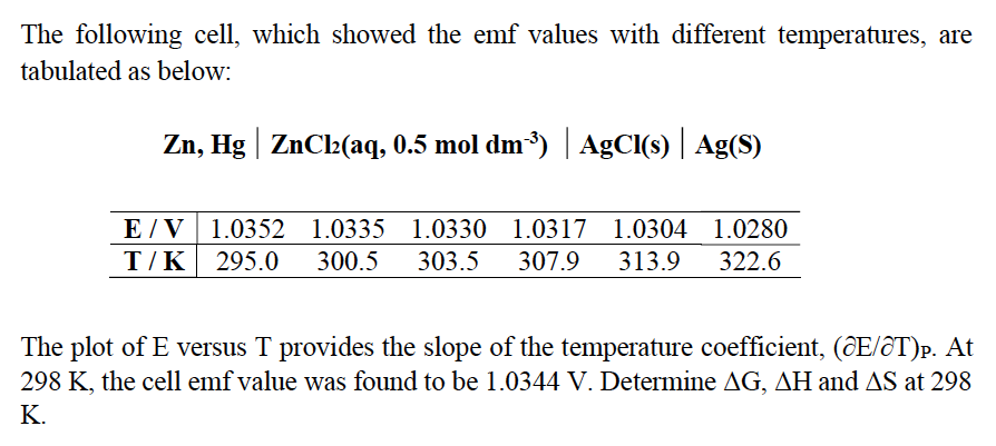 Solved The following cell, which showed the emf values with | Chegg.com