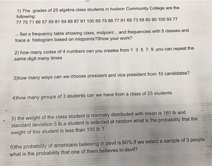 Solved 1) The grades of 25 algebra class students in hudson | Chegg.com