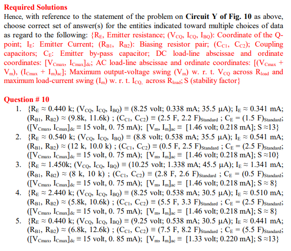Statement: Consider the RC-coupled amplifier circuit | Chegg.com