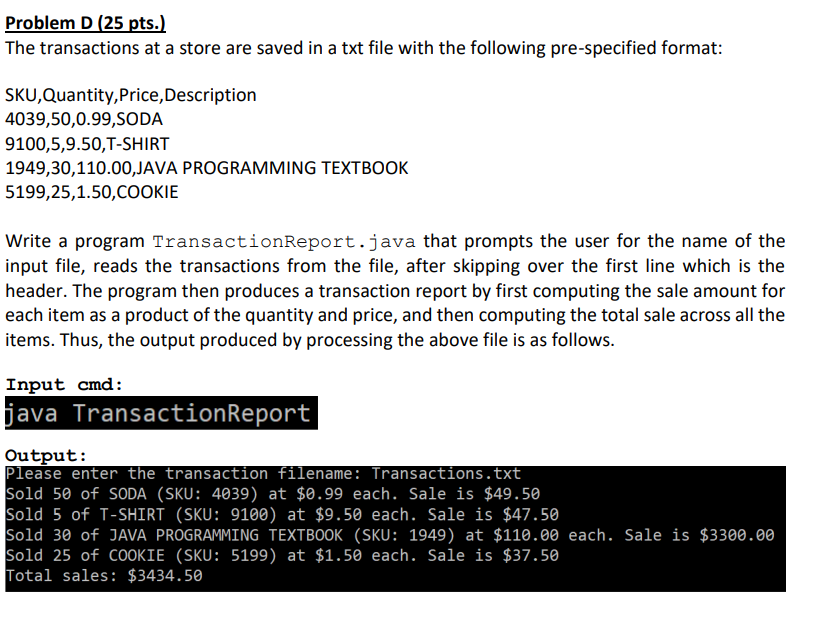Solved Problem D (25 pts.) The transactions at a store are | Chegg.com