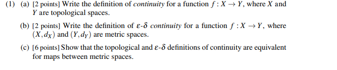 Solved State the epsilon delta continuity for a function | Chegg.com