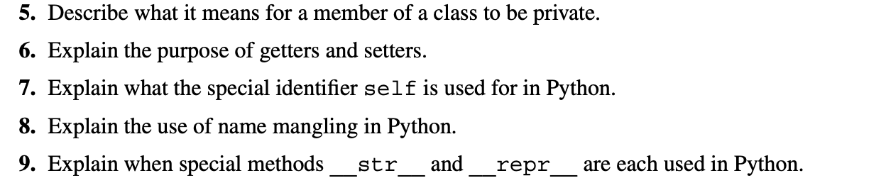 Solved 5. Describe what it means for a member of a class to | Chegg.com