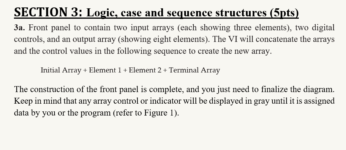 Solved SELIION 3: Logic, case and sequence structures (5pts) | Chegg.com